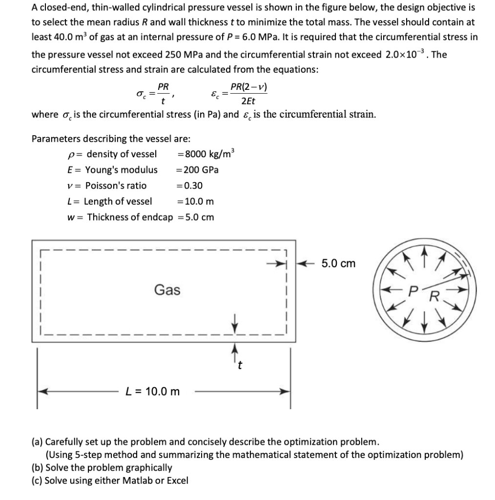 Solved A closed-end, thin-walled cylindrical pressure vessel | Chegg.com Solved A closed-end, thin-walled cylindrical pressure vessel | Chegg.com