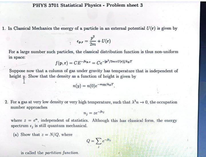 Solved PHYS 3701 Statistical Physics - Problem sheet 3 In | Chegg.com