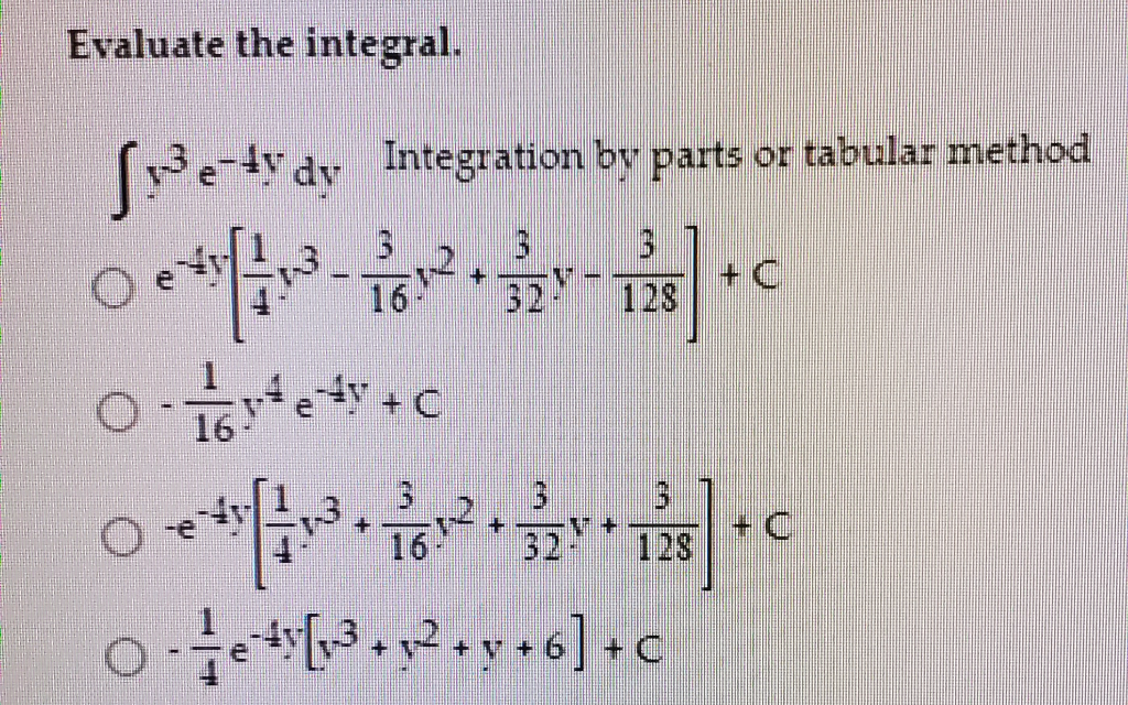 Solved Evaluate the integral. Spe-dydy Integration by parts | Chegg.com