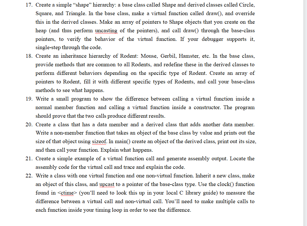 Solved 17. Create a simple “shape” hierarchy: a base class | Chegg.com