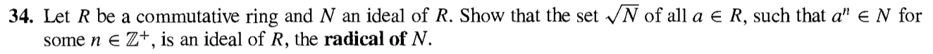 Solved 34. Let R be a commutative ring and N an ideal of R. | Chegg.com