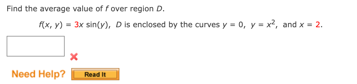 Solved Find the average value of f over region D. | Chegg.com