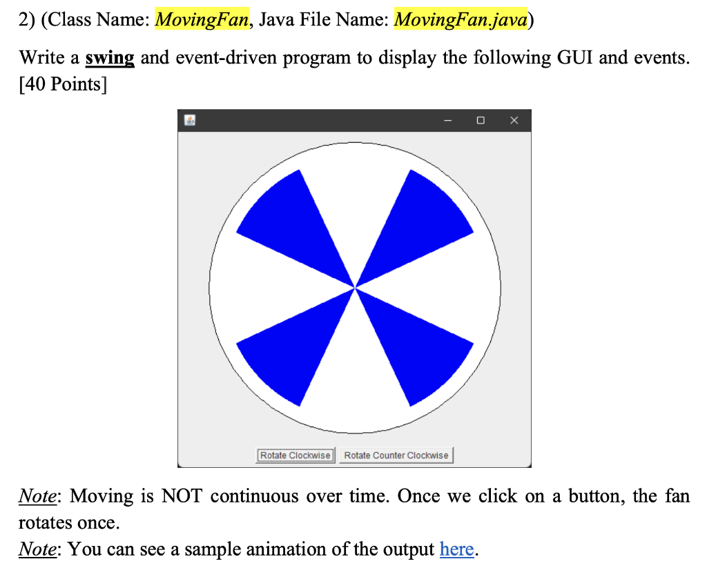 Solved (Class Name: MovingFan, Java File Name: | Chegg.com