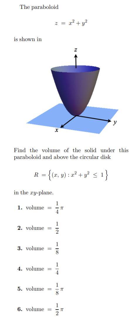 Solved The paraboloid z = x2 + y2 is shown in Z y Find the | Chegg.com
