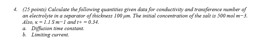 (25 points) Calculate the following quantities given | Chegg.com