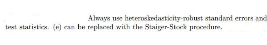 Always use heteroskedasticity-robust standard errors | Chegg.com