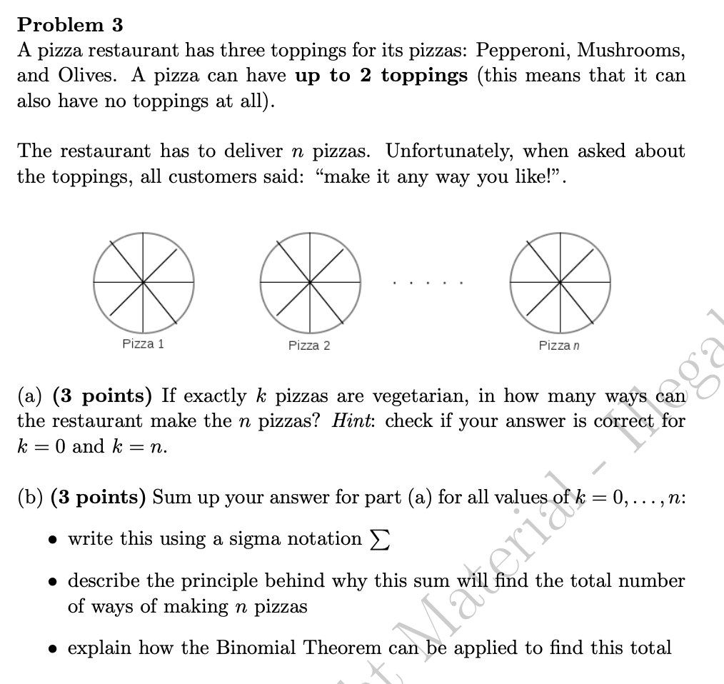 Solved Problem 3 A pizza restaurant has three toppings for | Chegg.com