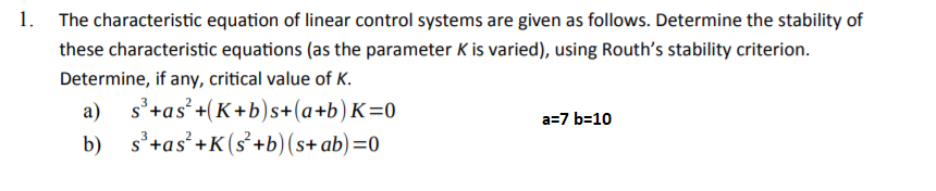 Solved The characteristic equation of linear control systems | Chegg.com