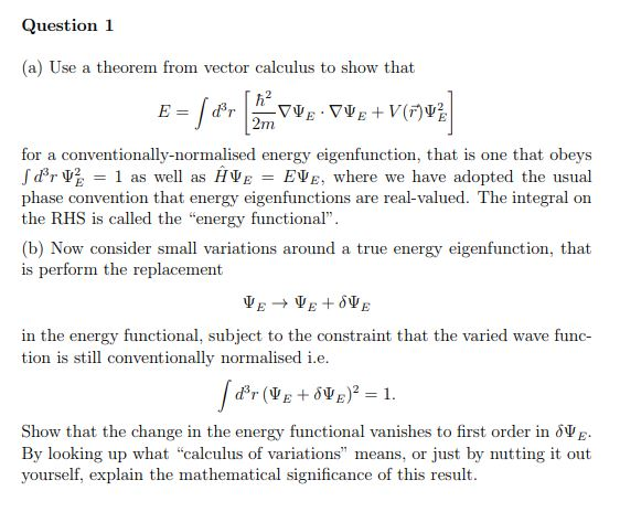 Solved Question 1 A Use A Theorem From Vector Calculus To
