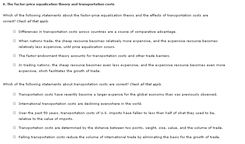 Solved 8. The factor-price equalization theory and | Chegg.com