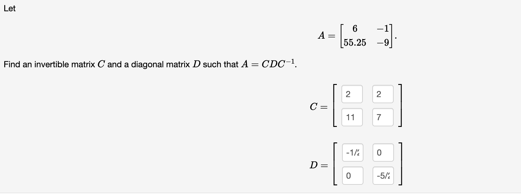 Solved Leta 6 15525 9 Find An Invertible Matrix C and A