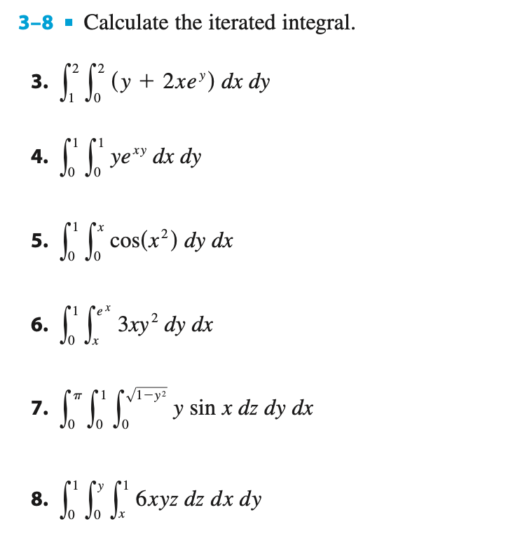 Solved 3−8 - Calculate the iterated integral. 3. | Chegg.com