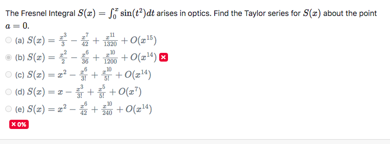 Solved The Fresnel Integral S(x)=int sin(t^2) from x to 0 | Chegg.com