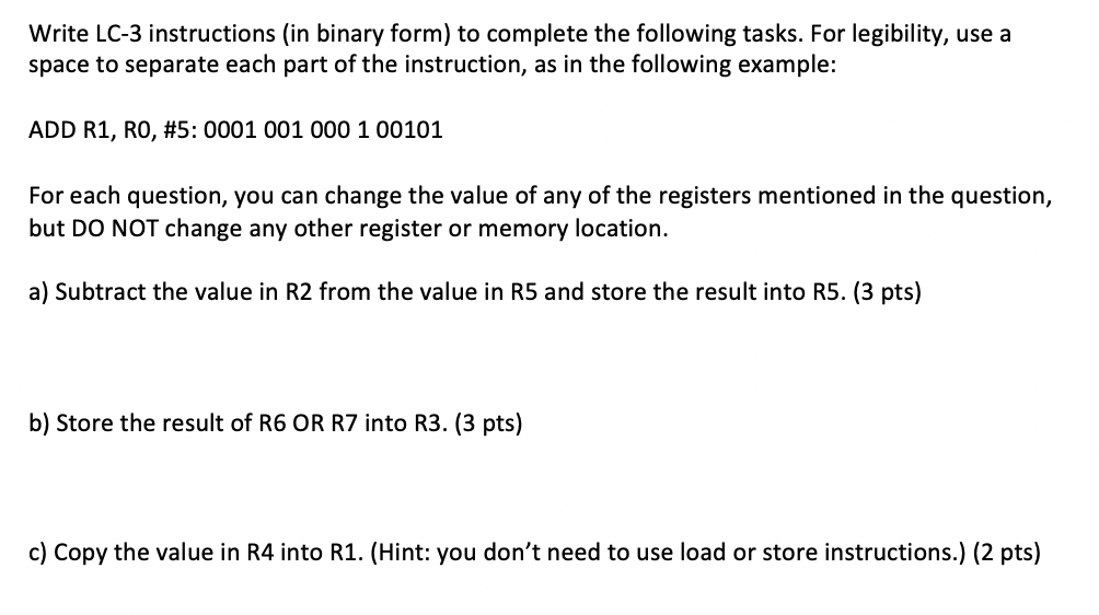 Solved Write LC-3 instructions (in binary form) to complete | Chegg.com
