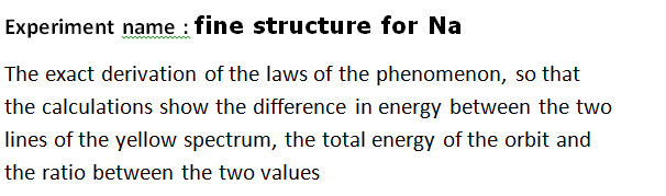 Solved Experiment name : fine structure for Na The exact | Chegg.com