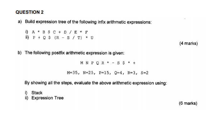 Solved QUESTION 2 a) Build expression tree of the following | Chegg.com