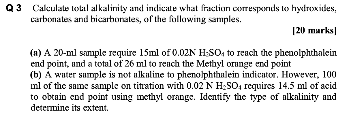 Solved Q3 Calculate total alkalinity and indicate what | Chegg.com
