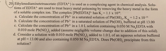 Solved 20, Ethylenediaminetetraacetate (EDTA) is used as a | Chegg.com