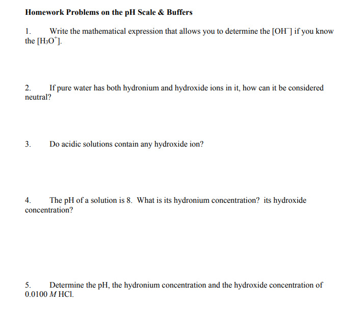 Solved Homework Problems On The Ph Scale And Buffers 1 Write