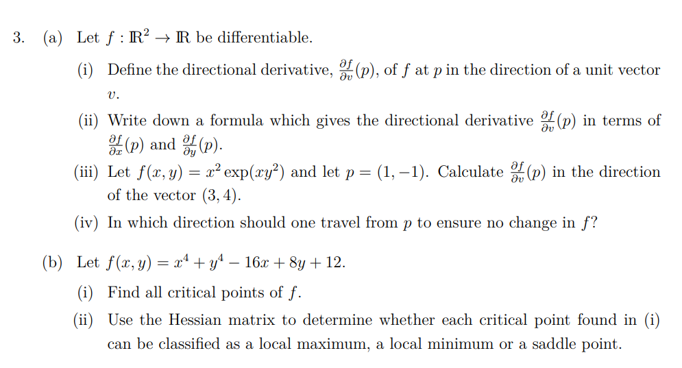 Solved (a) Let f:R2→R be differentiable. (i) Define the | Chegg.com