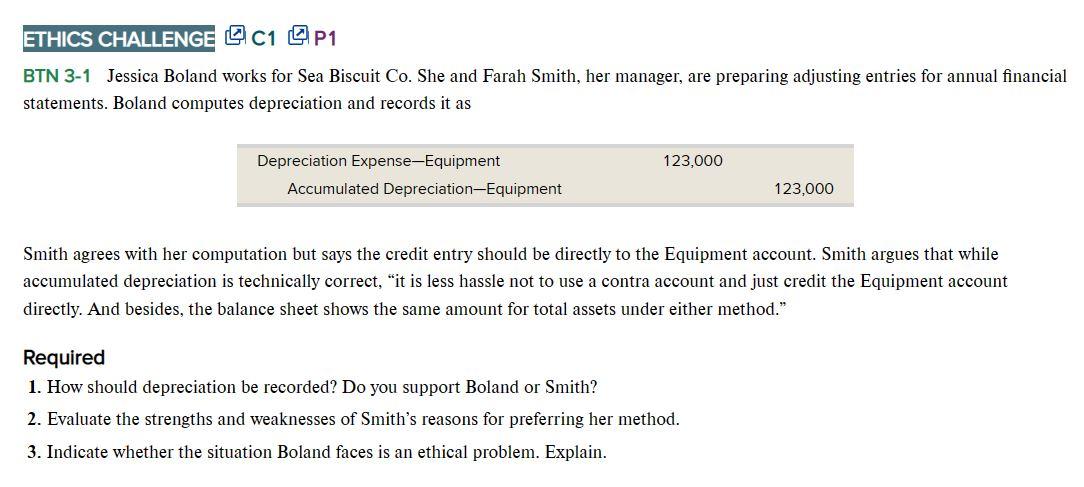 Solved BTN 3-1 Jessica Boland works for Sea Biscuit Co. She | Chegg.com