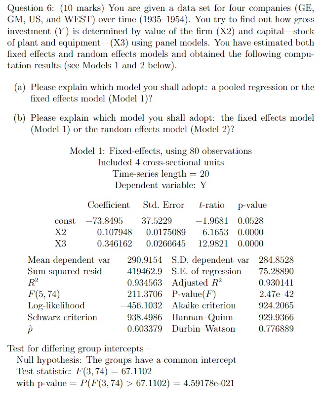 Question 6: (10 marks) You are given a data set for | Chegg.com