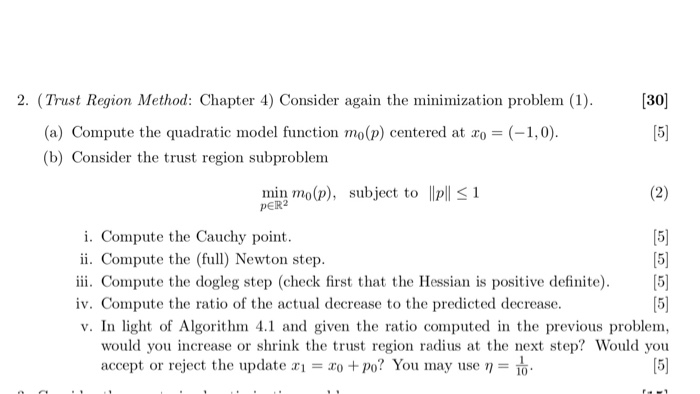 2. (Trust Region Method: Chapter 4) Consider again | Chegg.com 2. (Trust Region Method: Chapter 4) Consider again | Chegg.com