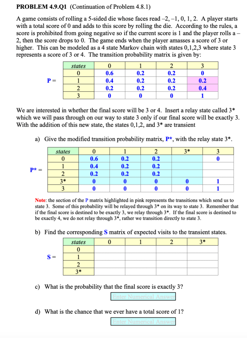 Solved PROBLEM 4.9.Q1 (Continuation of Problem 4.8.1) A game | Chegg.com