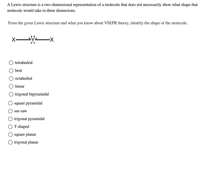 Solved A Lewis structure is a two-dimensional representation | Chegg.com