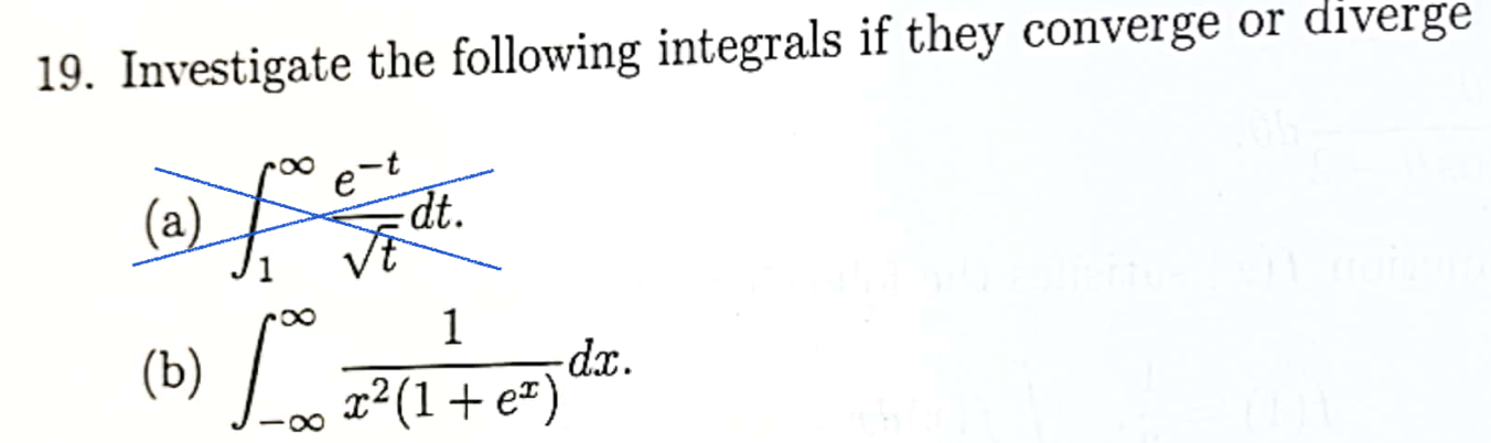 Solved 19. Investigate the following integrals if they | Chegg.com