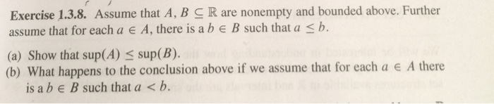Solved Assume that A, B R are nonempty and bounded above. | Chegg.com