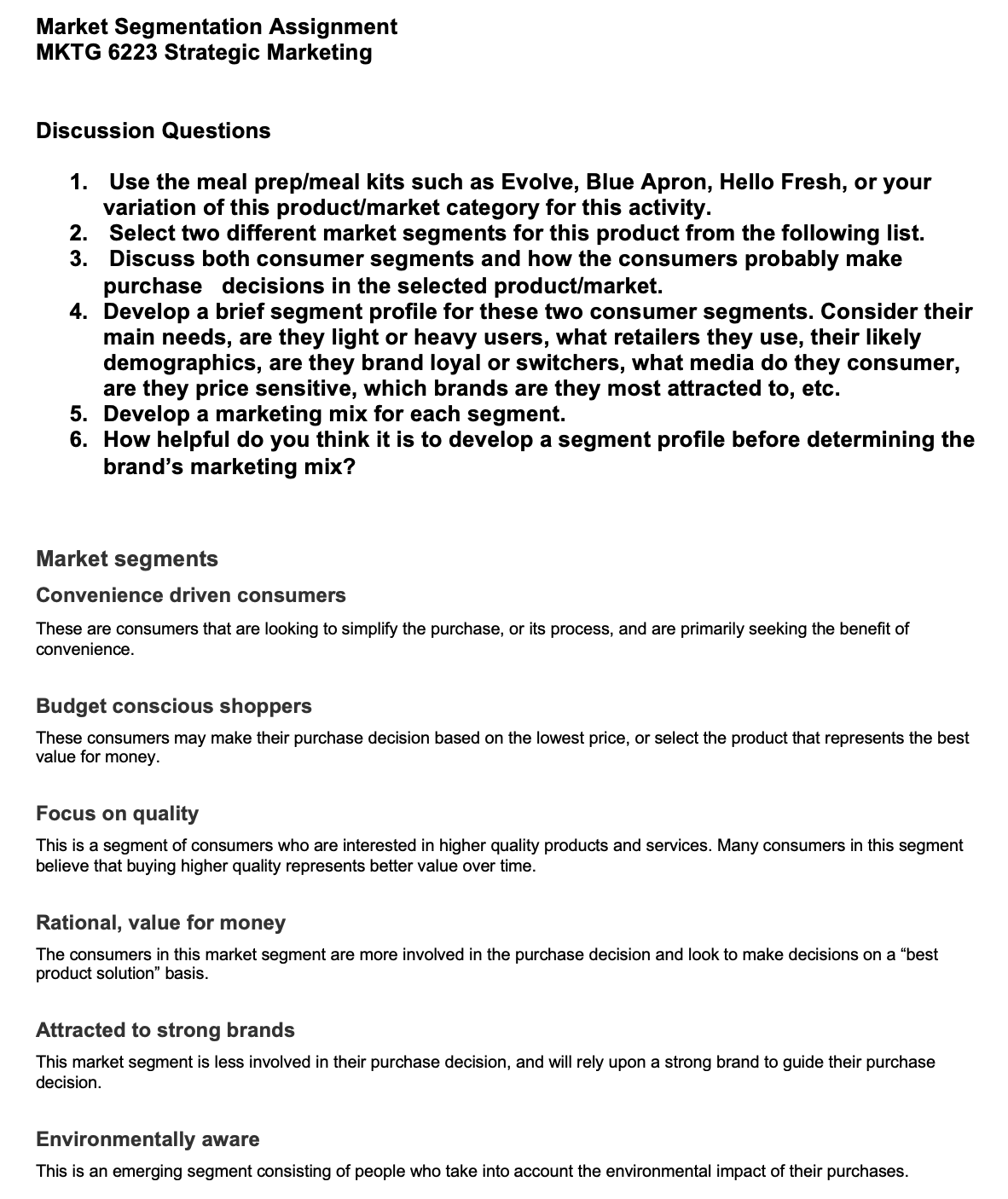 Market Segmentation Assignment MKTG 6223 Strategic | Chegg.com