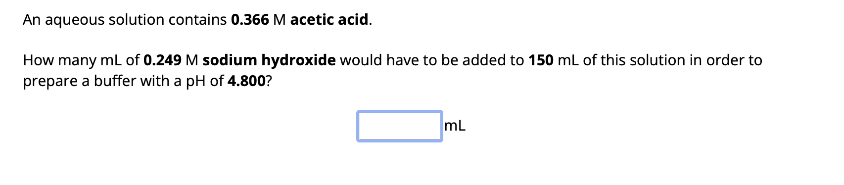 Solved An aqueous solution contains 0.366M acetic acid. How | Chegg.com
