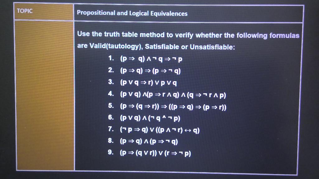 Solved TOPIC Propositional and Logical Equivalences Use the | Chegg.com