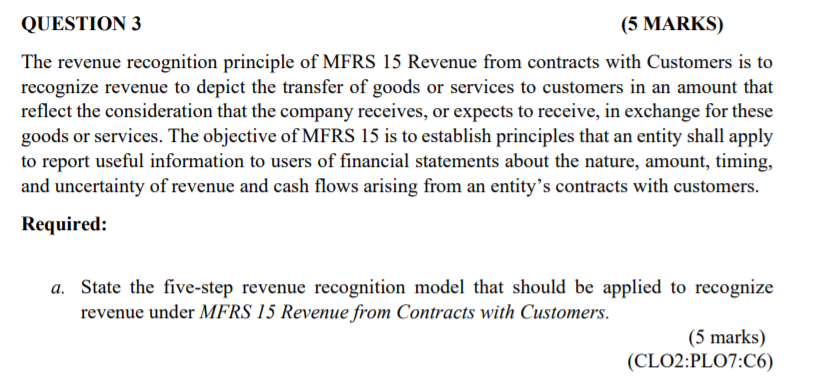 Solved QUESTION 3 (5 MARKS) The revenue recognition | Chegg.com