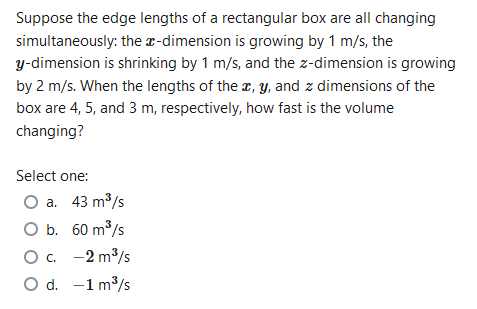 Solved Suppose the edge lengths of a rectangular box are all | Chegg.com