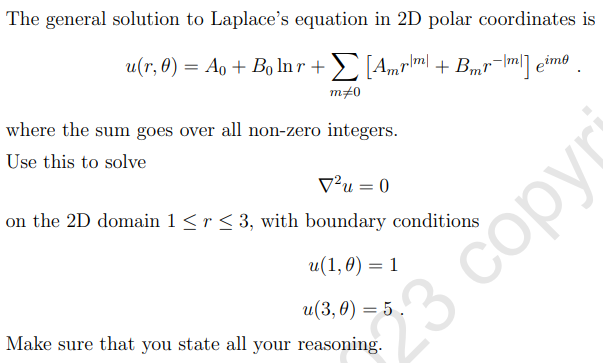 Solved The general solution to Laplace's equation in 2D | Chegg.com