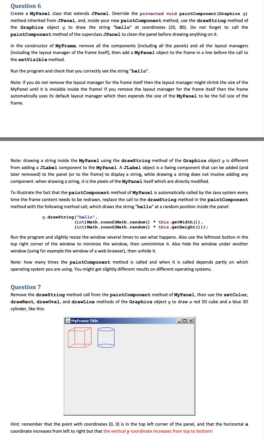 Solved Question 1 Create a MyFrame class that extends | Chegg.com