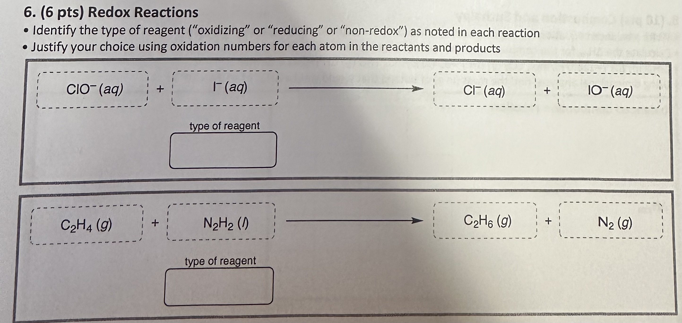 Solved 6. (6 pts) Redox Reactions - Identify the type of | Chegg.com