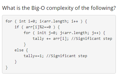 Solved What is the Big-O complexity of the following? for | Chegg.com