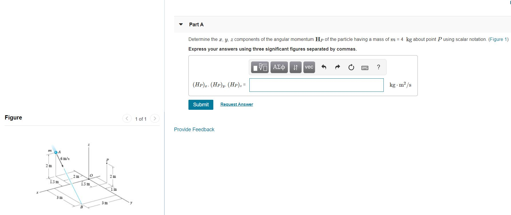 Solved Part A Determine the x, y, z components of the | Chegg.com