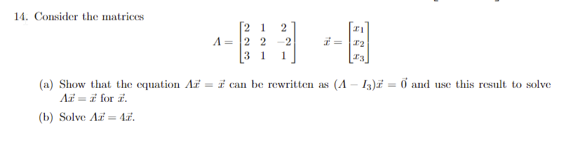 Solved 14. Consider the matrices | Chegg.com