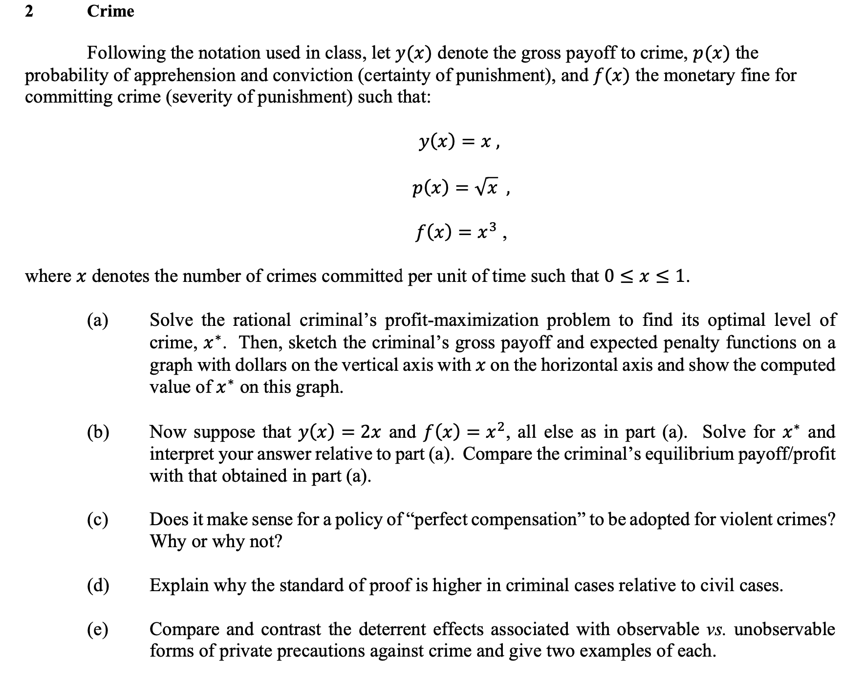 Solved 2 Crime Following the notation used in class, let | Chegg.com