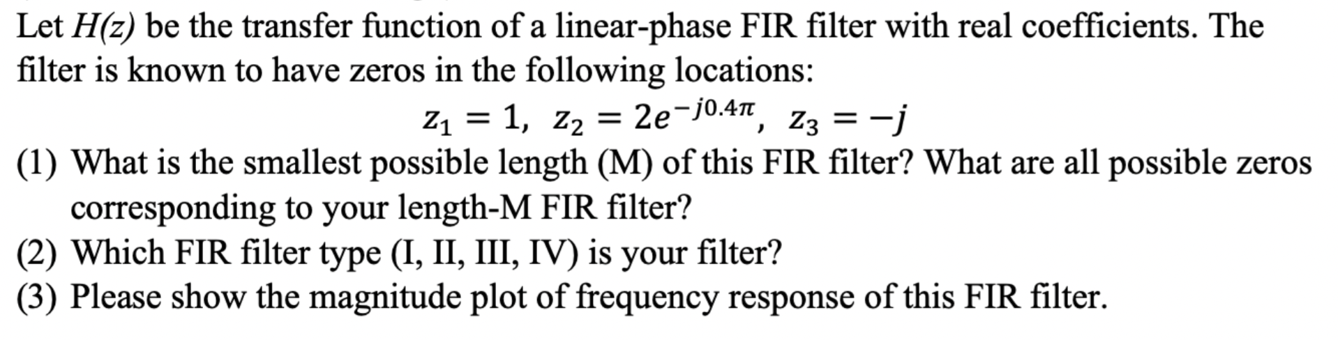 Solved = = = Let H(z) be the transfer function of a | Chegg.com