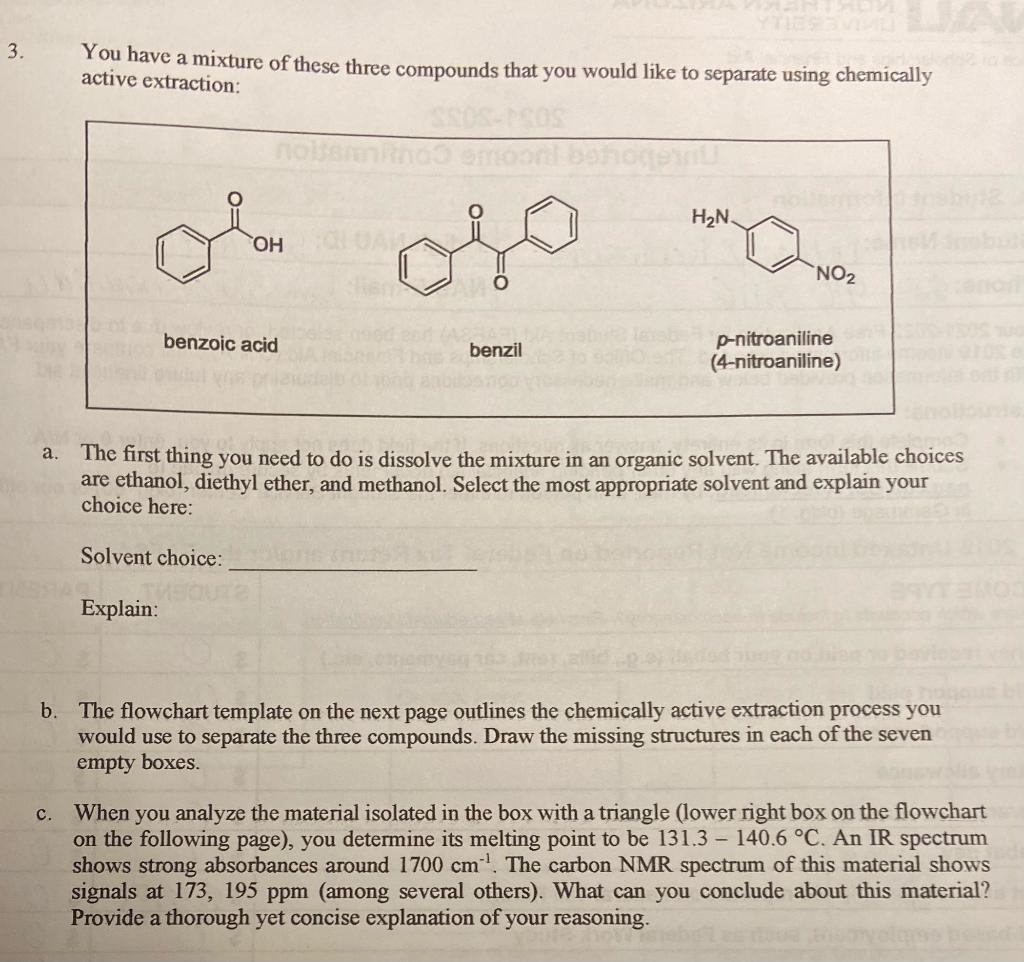 Solved 3. You have a mixture of these three compounds that | Chegg.com
