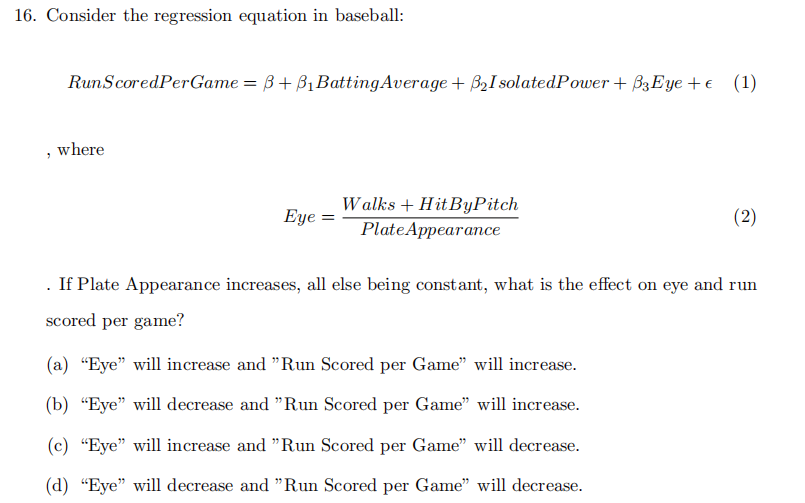 Solved 16. Consider the regression equation in baseball: | Chegg.com