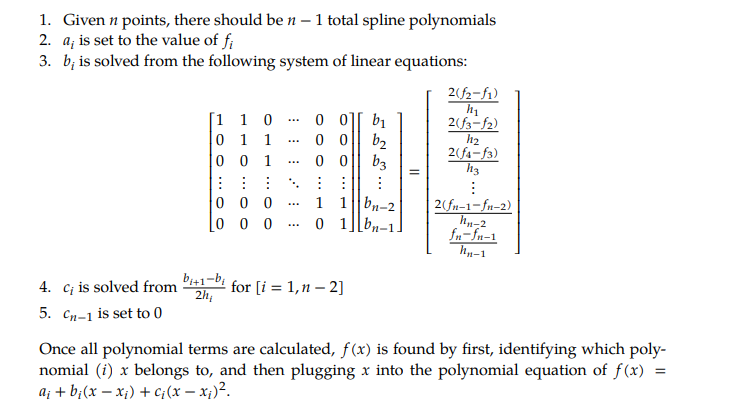 Solved 1. Given n points, there should be n−1 total spline | Chegg.com