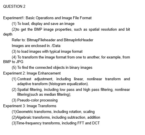 Solved QUESTION 2 Experiment1: Basic Operations and Image | Chegg.com