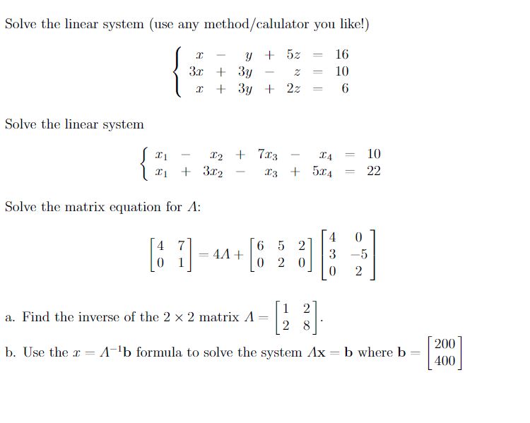 Solved Solve the linear system (use any method/calulator you | Chegg.com