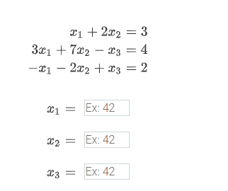 Solved x1+2x2=33x1+7x2-x3=4-x1-2x2+x3=2x1=x2=x3= | Chegg.com